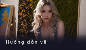 Stable Diffusion Việt Nam - Vẽ tranh AI miễn phí cho người Việt